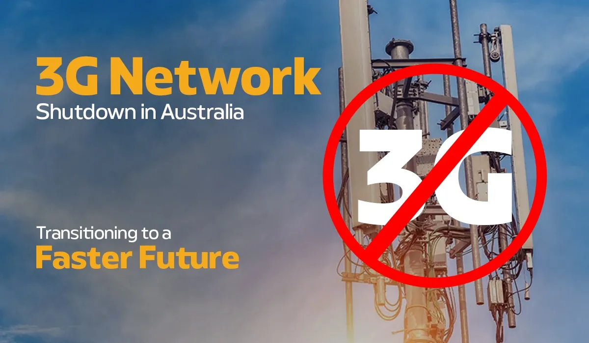 3G Shutdown in Australia: Transition to Faster Future | Phonebot